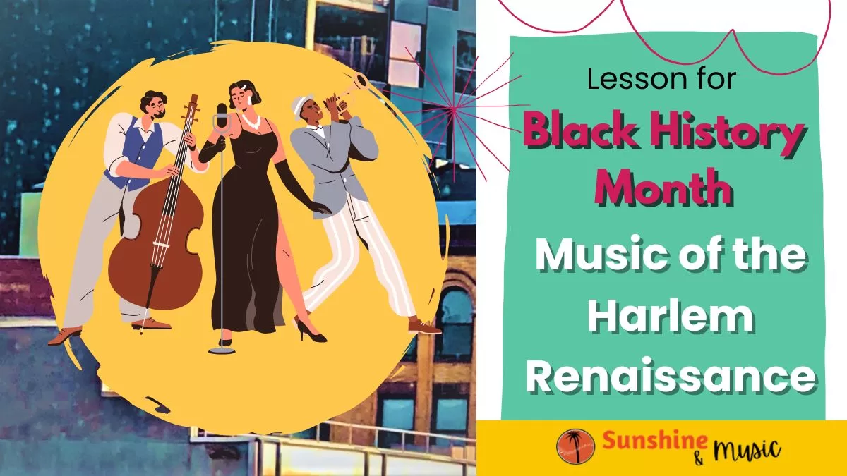 Black History Month Music: Lesson on the Harlem Renaissance - Sunshine ...