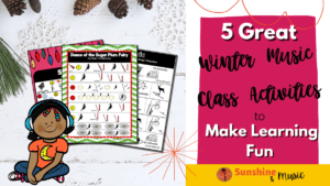 5 Great Winter Music Lessons to Make Learning Fun - Sunshine and Music