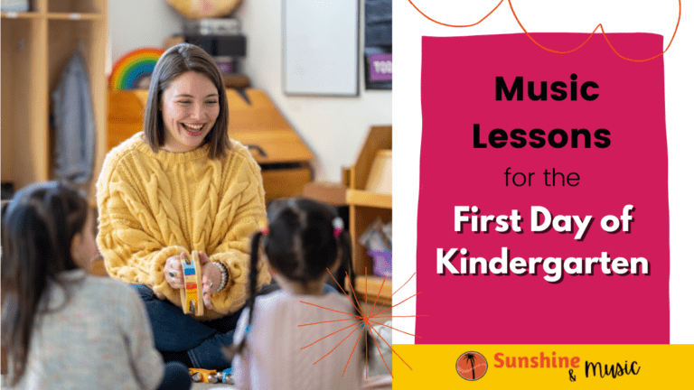 Music Lessons for Kindergarten: What to Teach the First Day of School ...