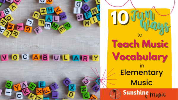 10 Fun Ways to Teach Music Vocabulary in Elementary School - Sunshine ...